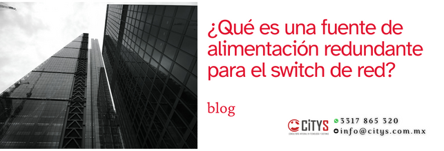 ¿Qué es una fuente de alimentación redundante para el switch de red ...